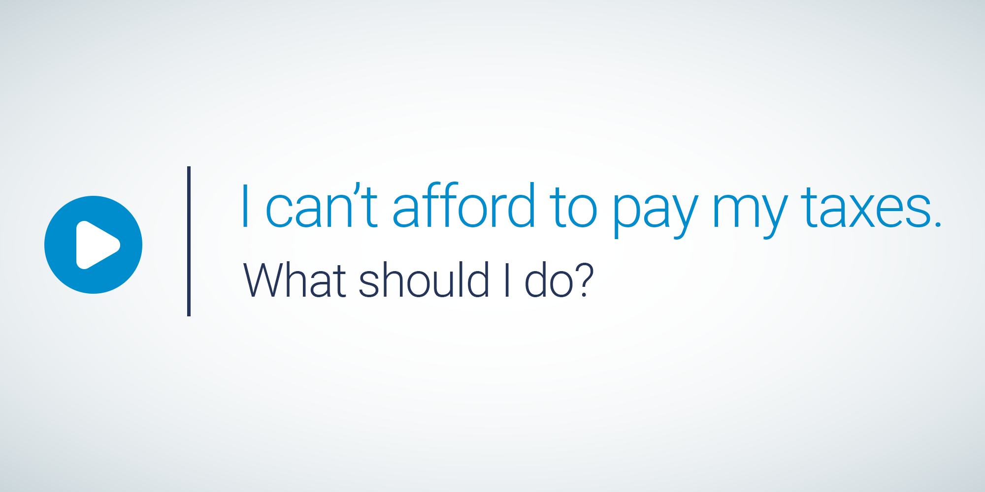 Tax Tips: I Can't Afford to Pay My Taxes. What Should I Do? | Virginia Tax
