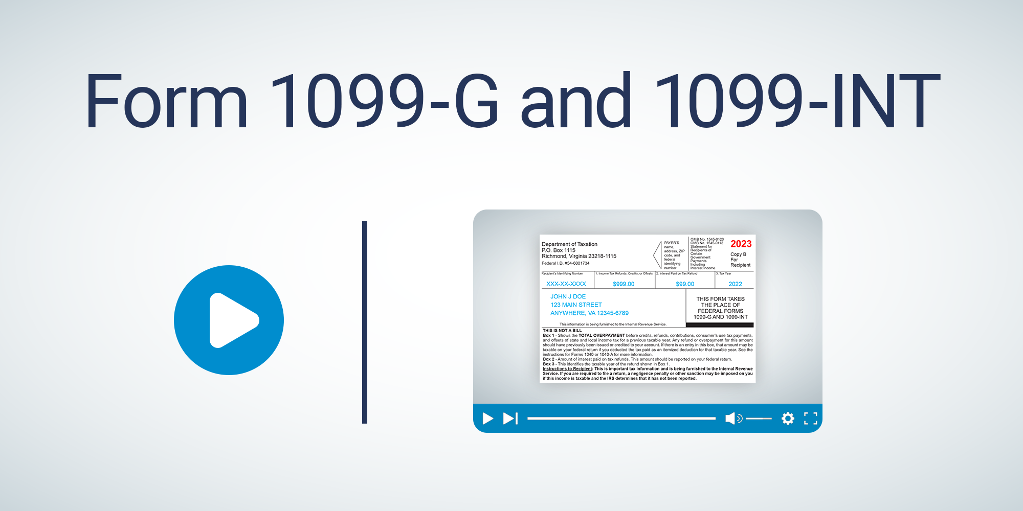 1099-G/1099-INTs Mailed and Available Online | Virginia Tax